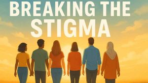 Breaking The Stigma | How To Reduce Mental Health Stigma